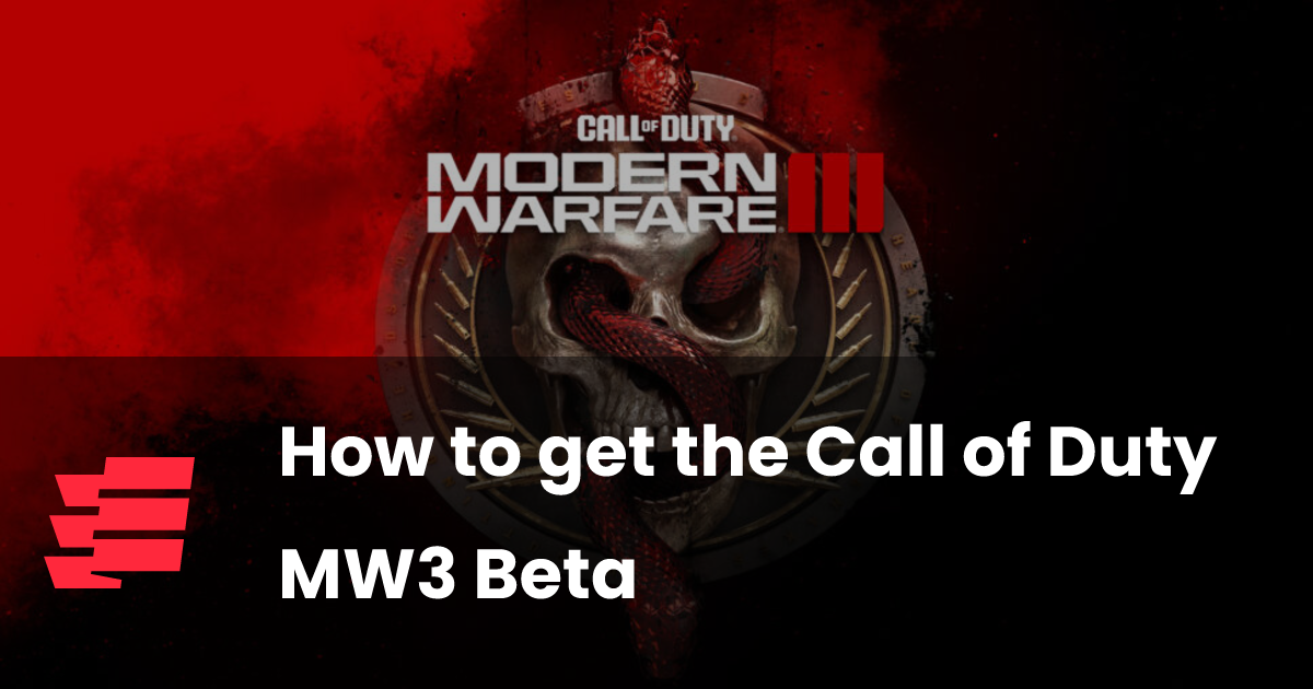 How to get the Call of Duty MW3 Beta | esports.gg